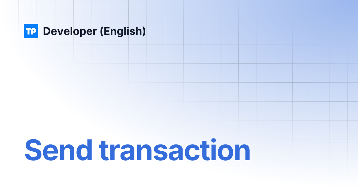 Send transaction | Developer (English)